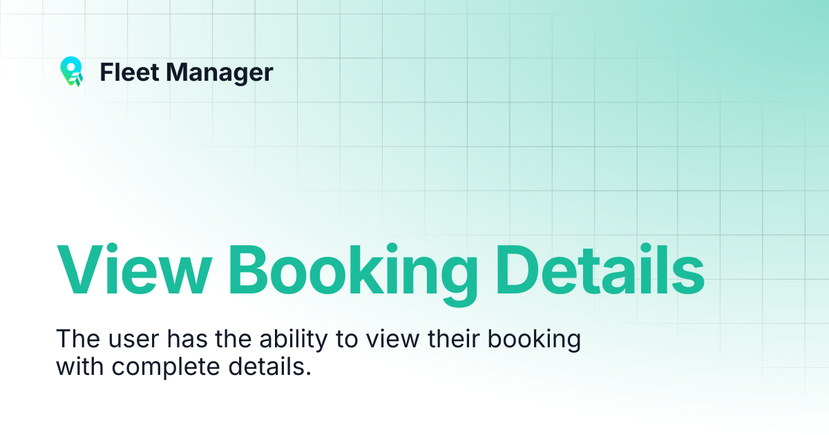 View Booking Details | Fleet Manager