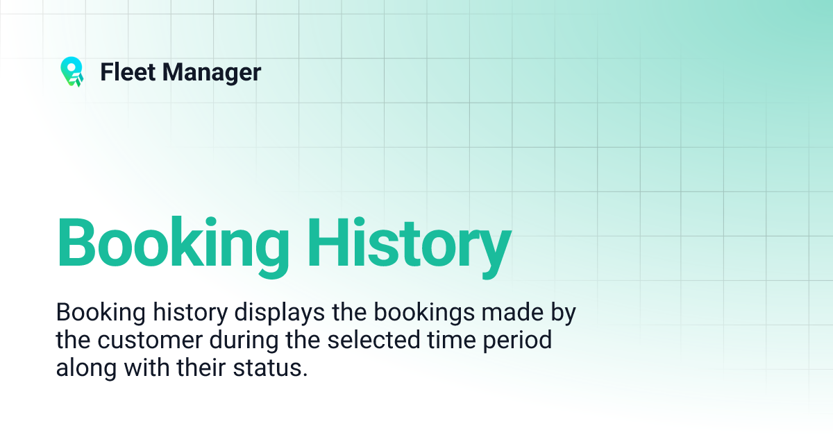 Booking History | Fleet Manager